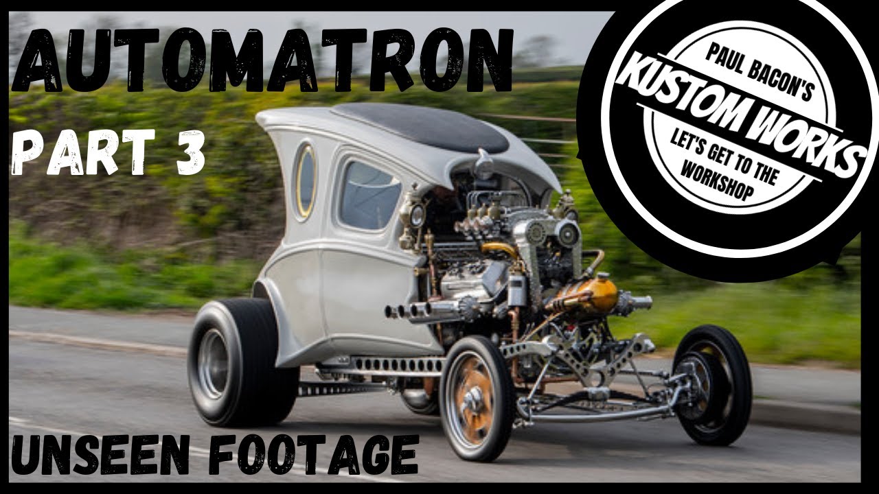 AUTOMATRON: THE THIRD & FINAL STORY OF THE AUTOMATRON BUILD, ONE OFF ...