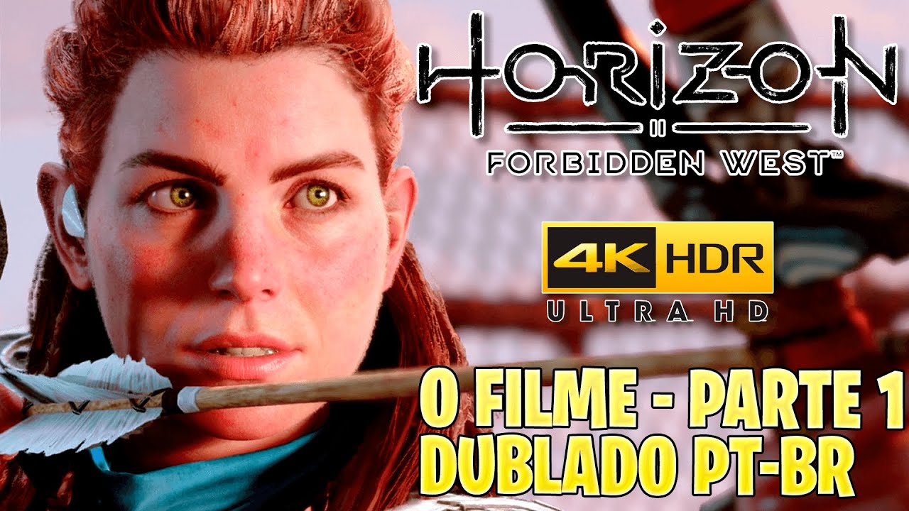 Horizon Forbbiden West - O Filme - PARTE 1 - 4K 60fps - YouTube