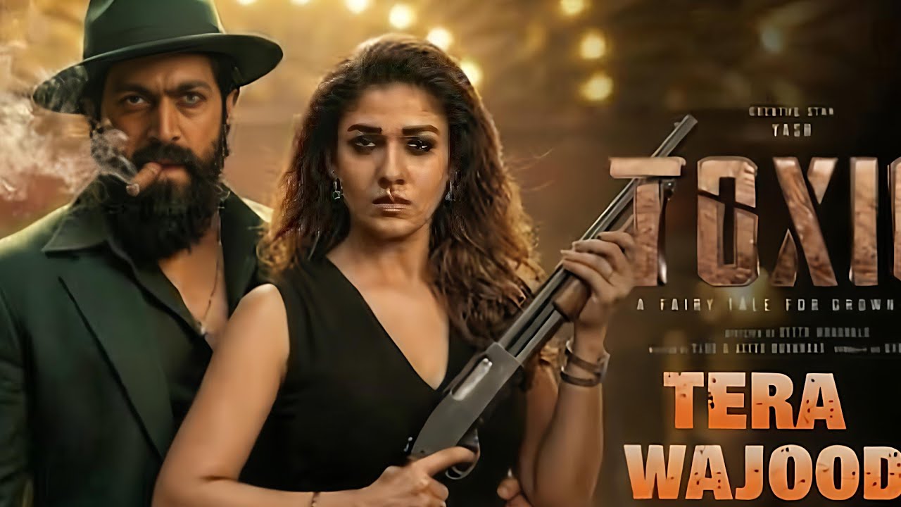 Toxic: Tera Wajood | Rocking Star Yash | New Song 2026 | New Hindi Song ...