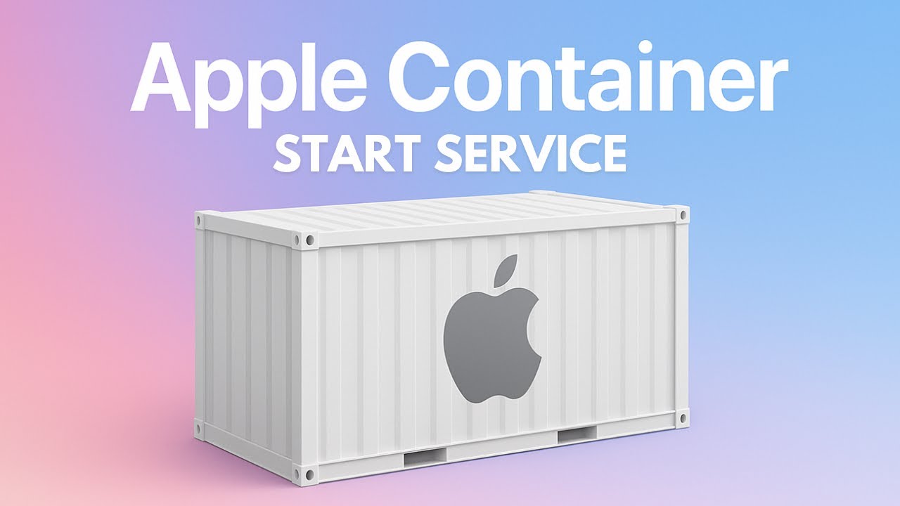 03 - Start the Apple Container Service - YouTube