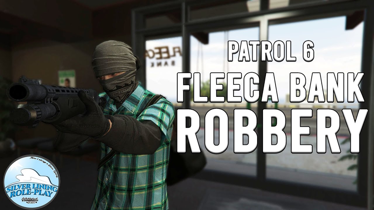 GTAV FiveM Civilian/Criminal Roleplay - Silver Lining Roleplay [06] - Fleeca Bank Robbery - YouTube