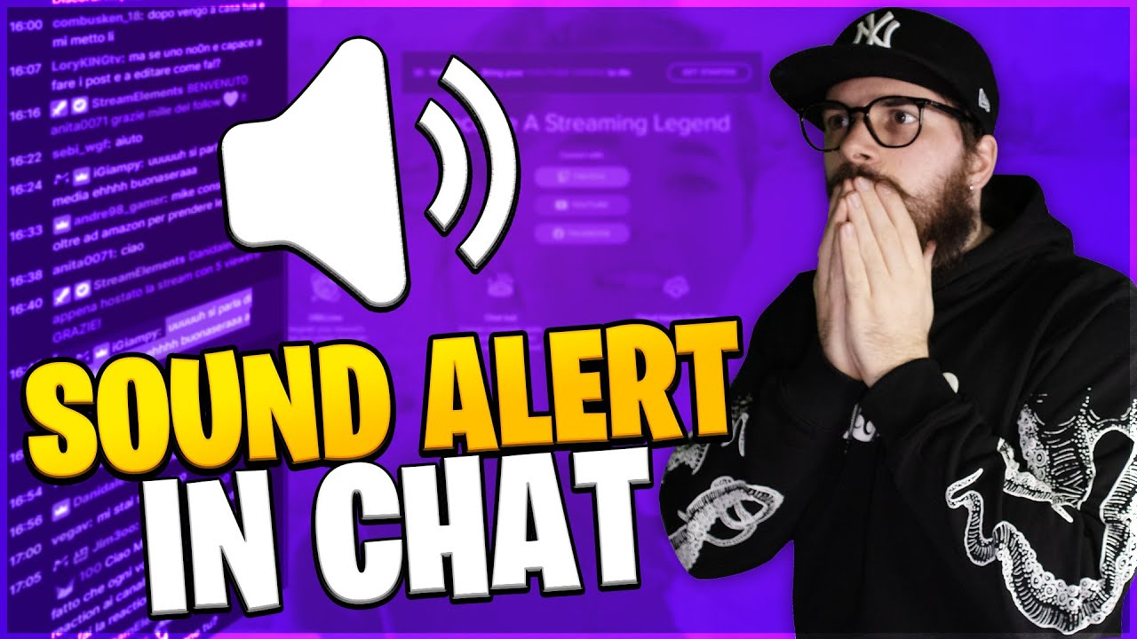 Come impostare i SOUND ALERT in CHAT nelle tue live con StreamElements ...
