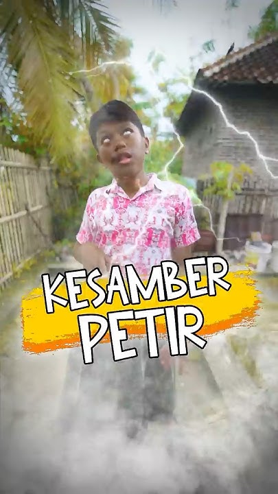 Kesamber Petir ⚡️ - YouTube