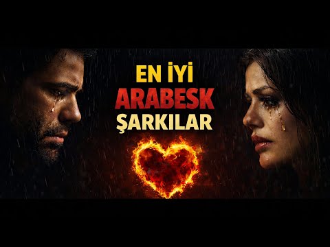 en iyi arabesk şarkılar 2026 #arabesk