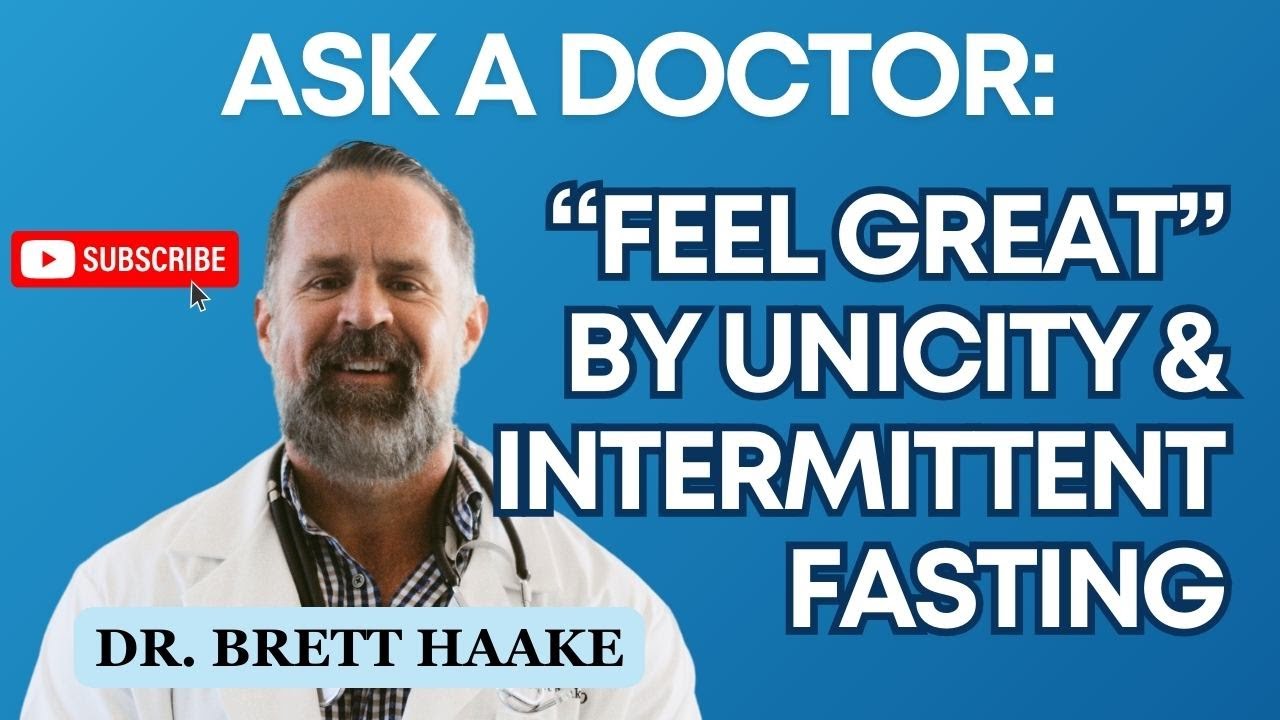 How Does Feel Great by Unicity Help with Intermittent Fasting? Dr ...