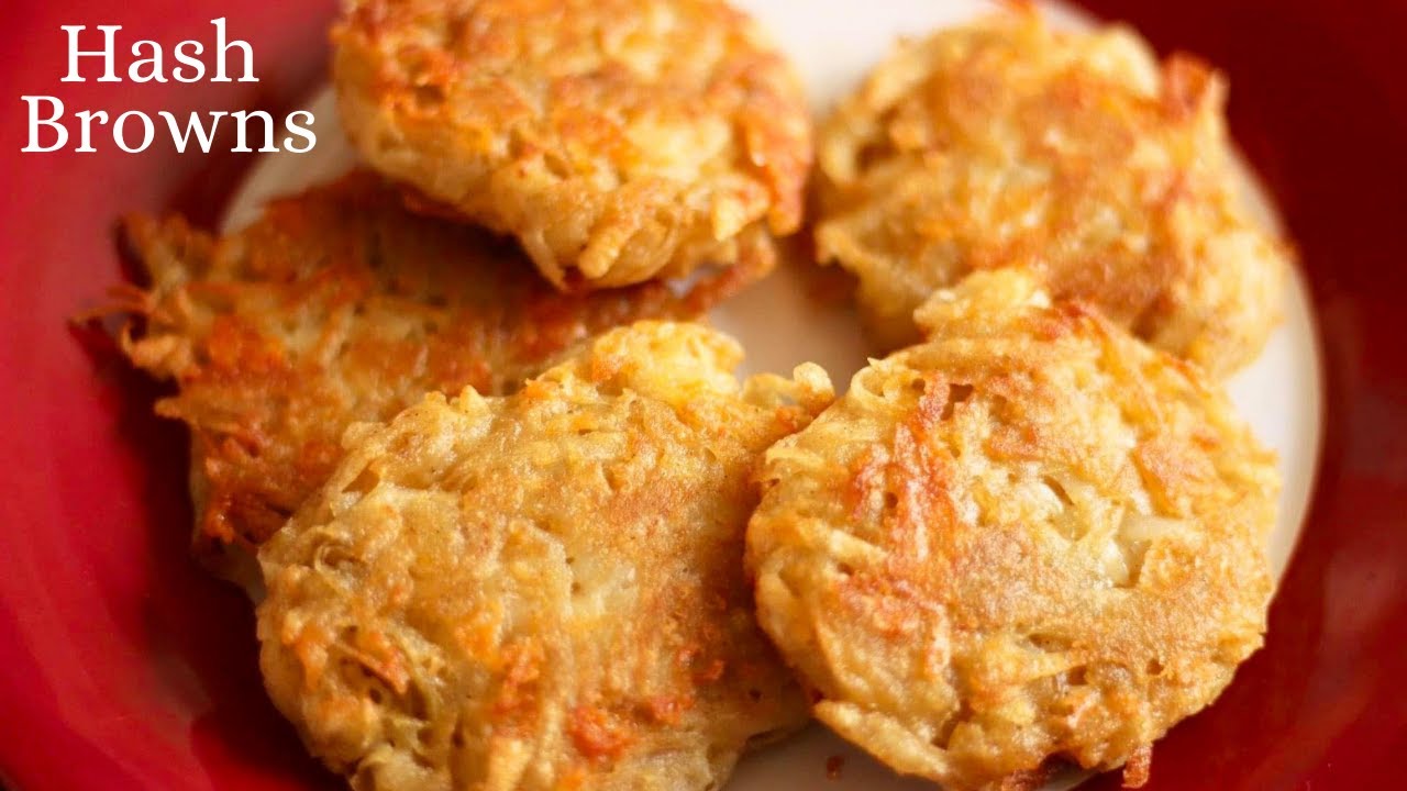 Crispy Hash Browns | How to make Perfect HASH BROWNS at home || By ...