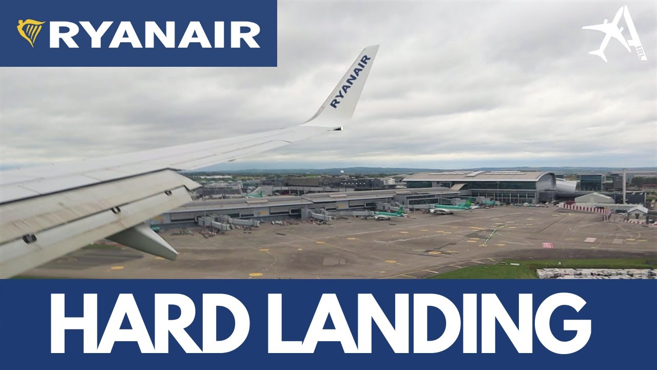 Ryanair Hard Landing with a Funny Ending at Dublin Airport - YouTube