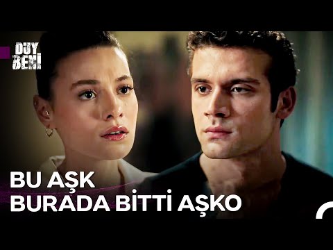 Olmuyorsa Çok Da Zorlamamak Lazım - Duy Beni