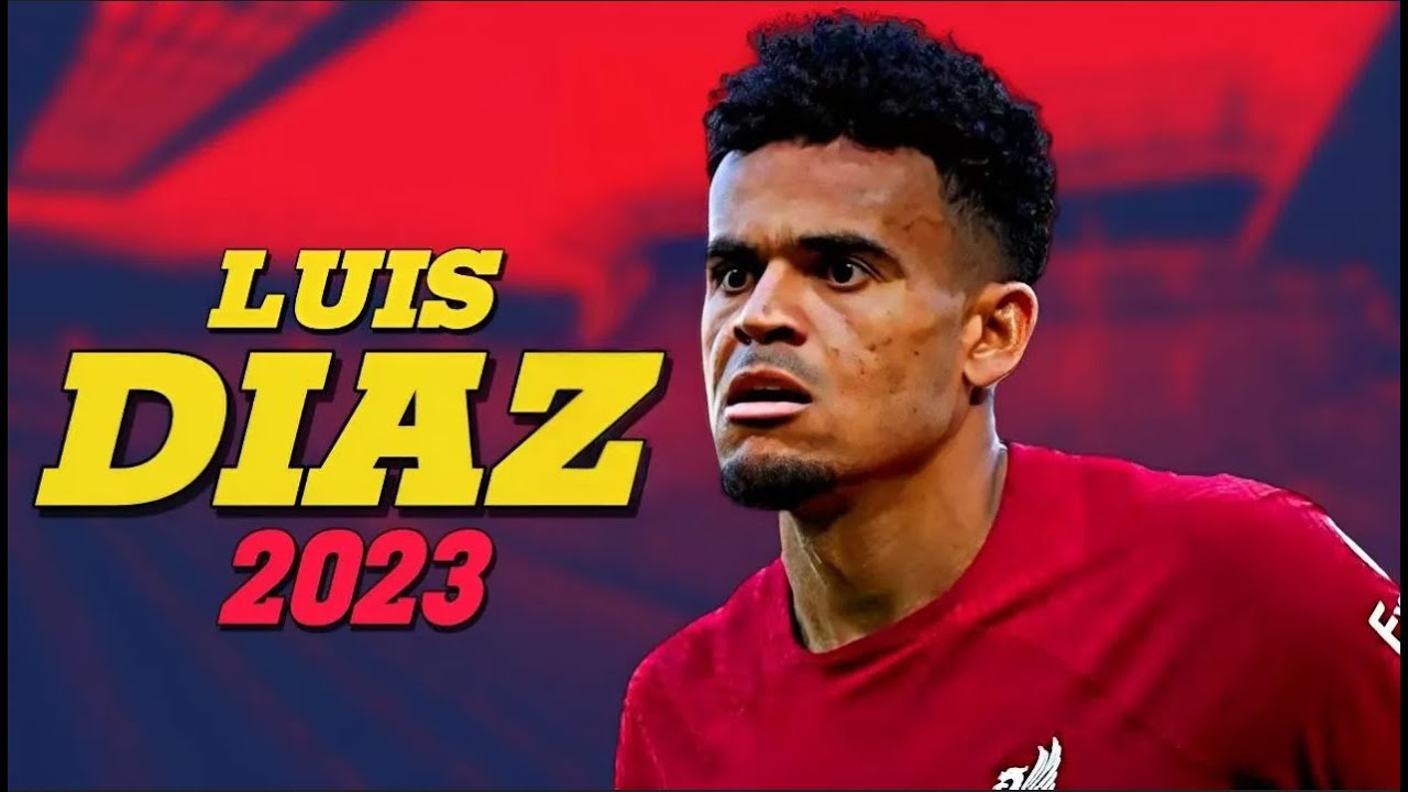 مهارات واهداف لويس دياز لاعب نادي ليفربول🔴 2023 Youtube