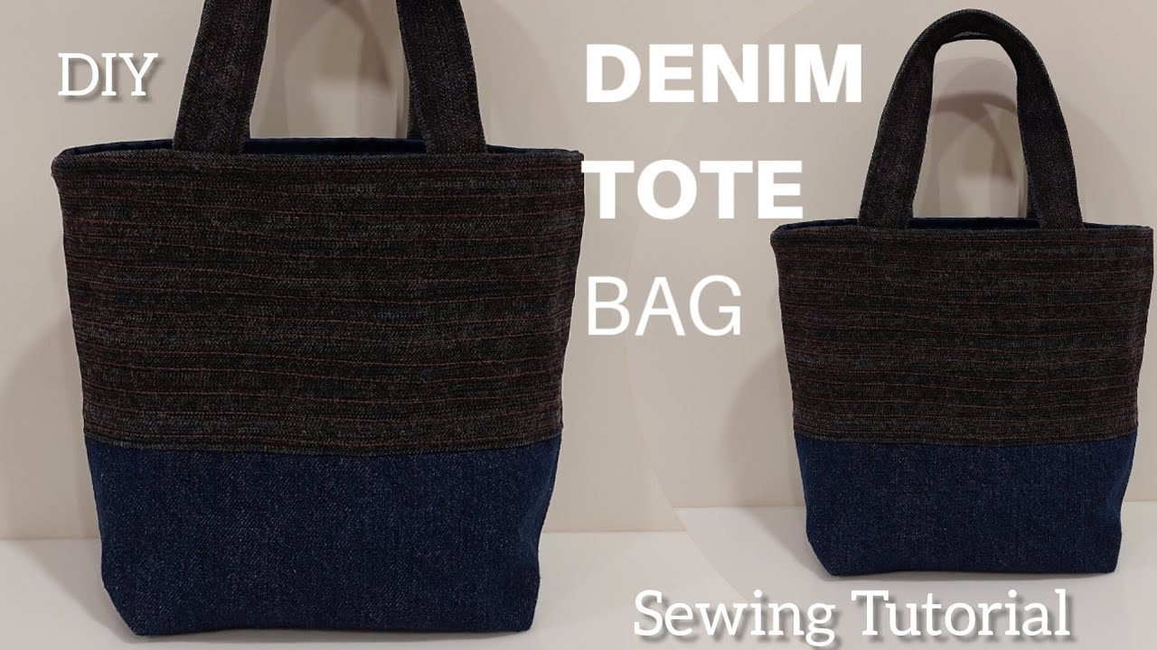 Denim Tote Bag | Easy And Quick Small Denim Tote Bag Tutorial | DIY ...