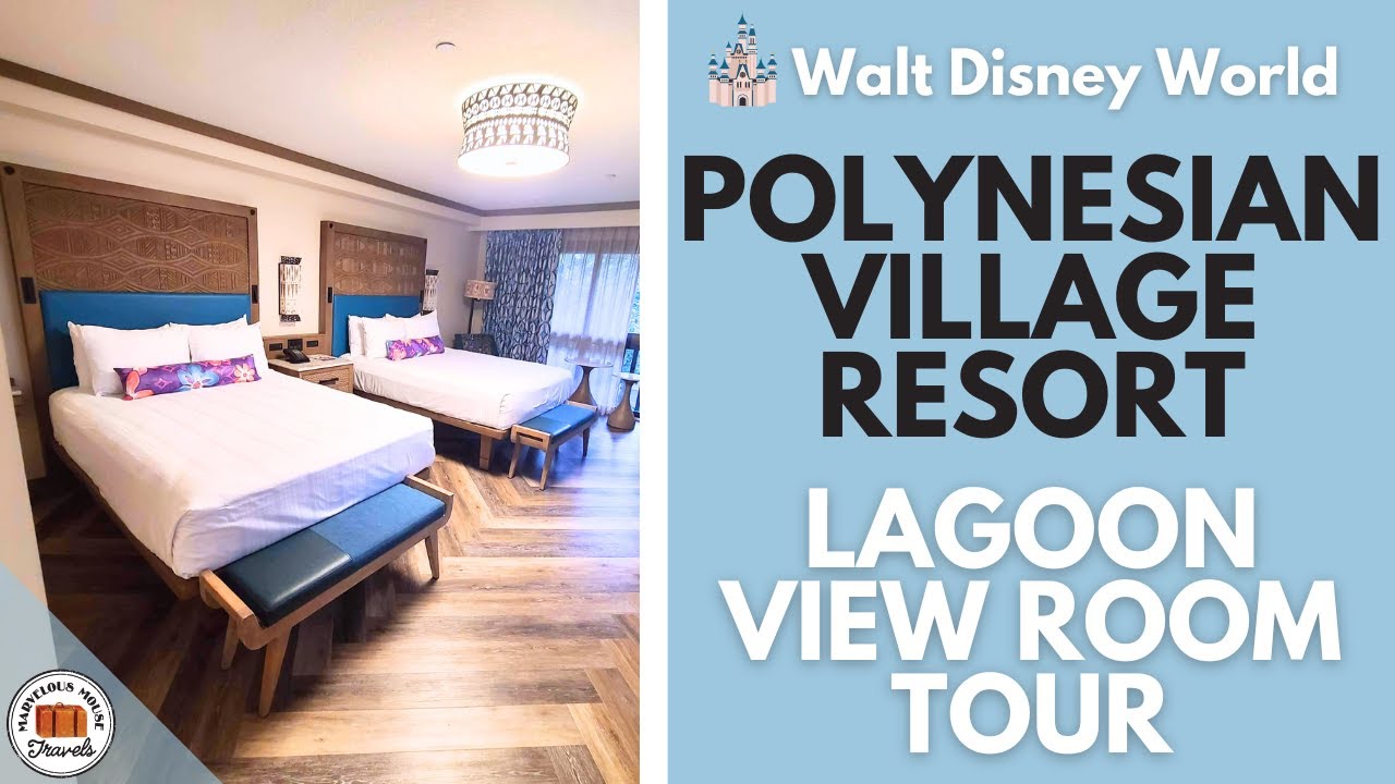 Lagoon View Room Tour at Disney's Polynesian Village Resort - YouTube