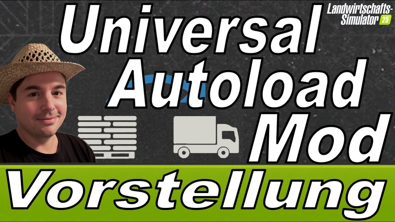 LS25 Mod Vorstellung Universal Autoload das alles kann man einstellen ...