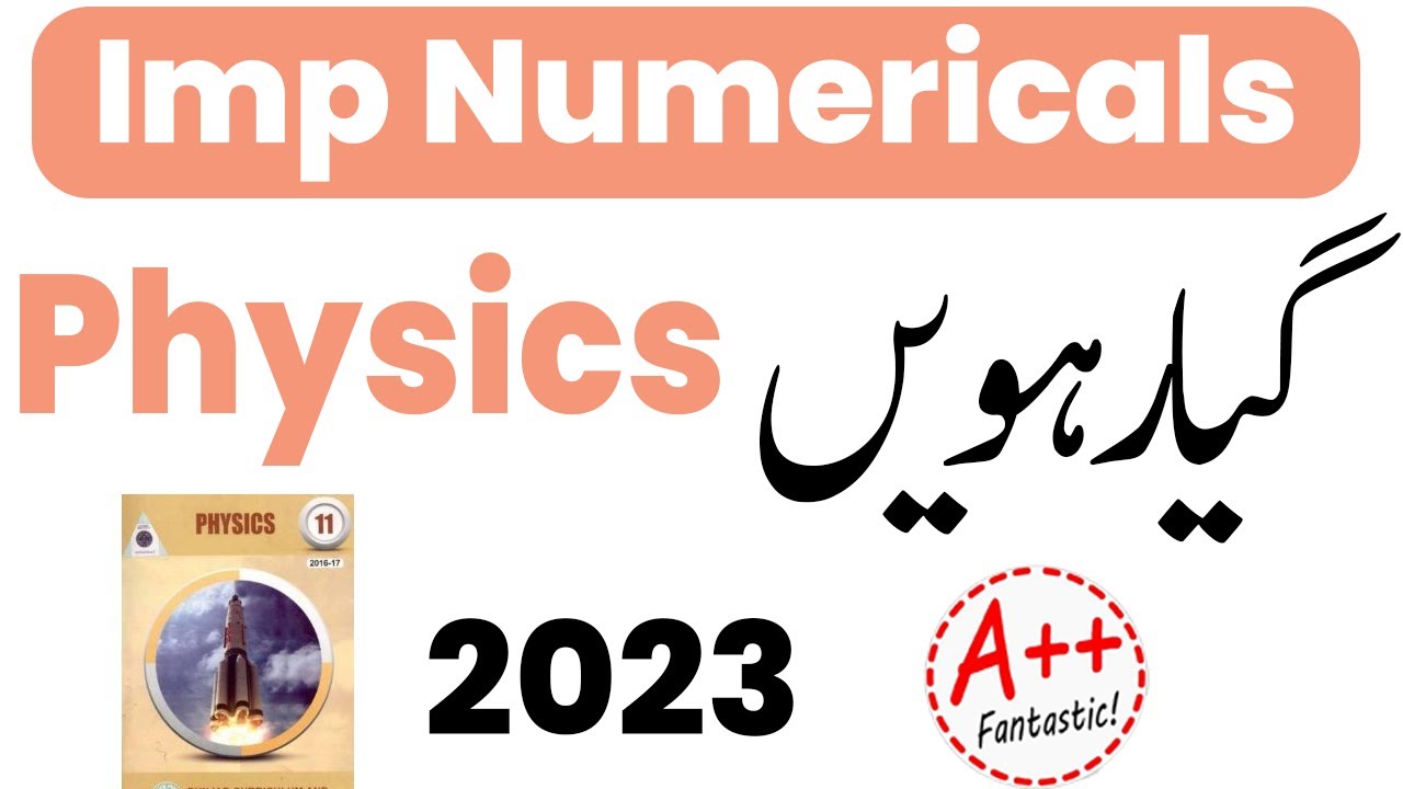 11th Class Physics Important Numericals 2023 - 1st Year Physics ...