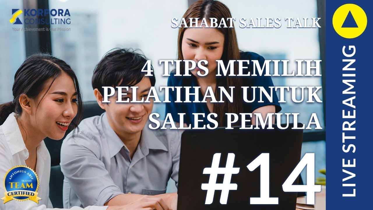 4 Tips Memilih Pelatihan Untuk Sales Pemula - YouTube