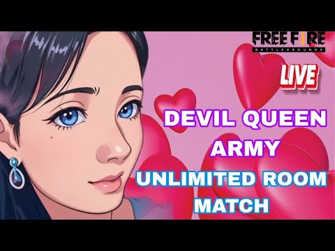Unlimited Room Match Play Panala Join Live Chella Kuttys m Devil Queen Army Free Fire Max Tamil ...