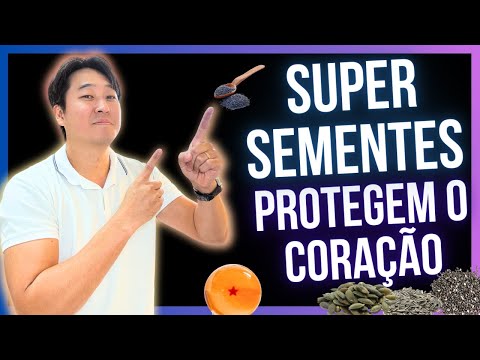 7 SUPER SEMENTES QUE VÃO PROTEGER O SEU CORAÇÃO.