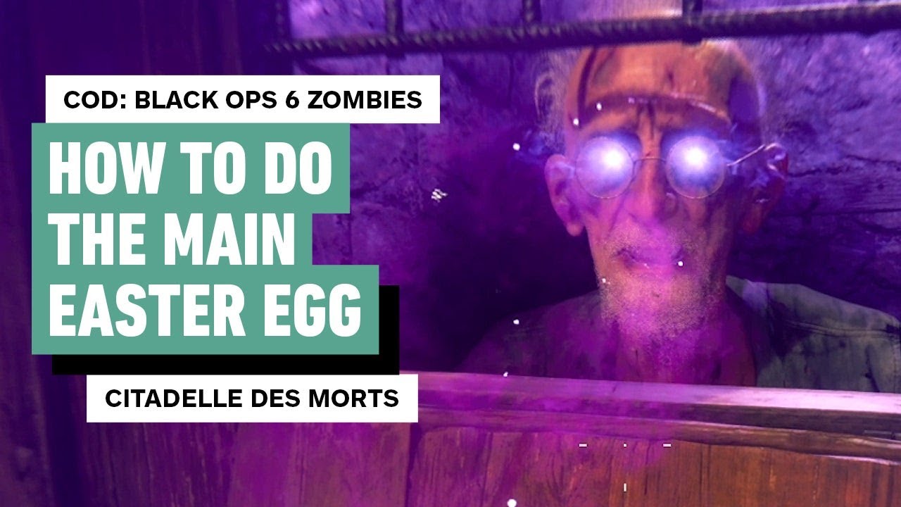 Call of Duty Black Ops 6 Zombies - How to Get the Main Easter Egg in ...