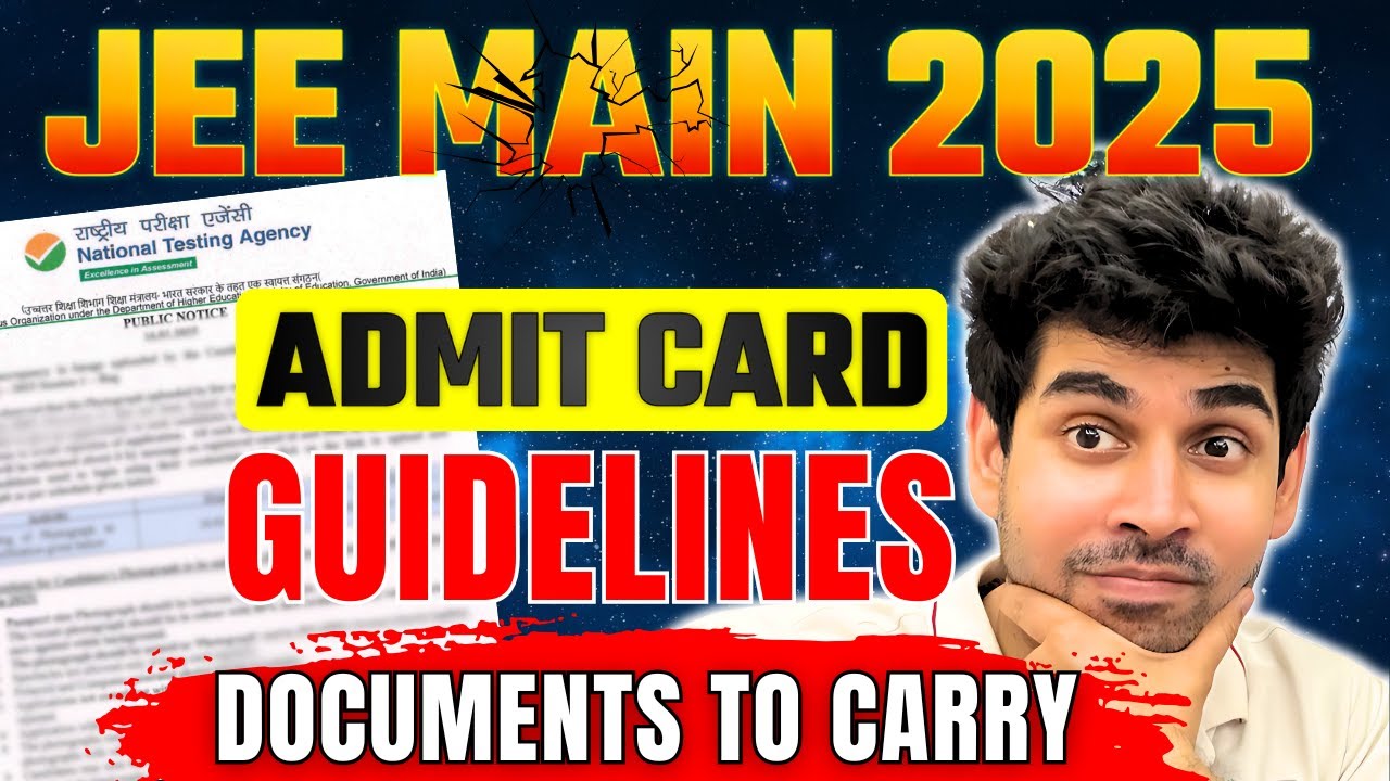 JEE 2025: Admit Card Guidelines | Documents to carry #jee2025 - YouTube