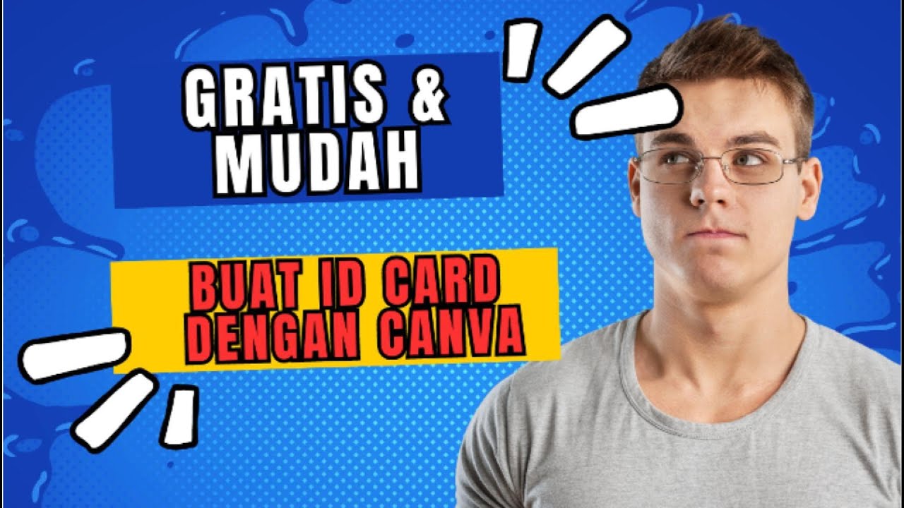 Cara Praktis Gratis Membuat ID Card Keren dengan Canva Hitungan Menit ...