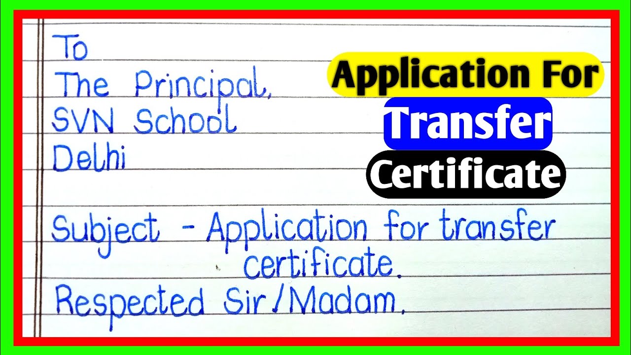 Application for Transfer certificate (T.C) in English // How to write ...