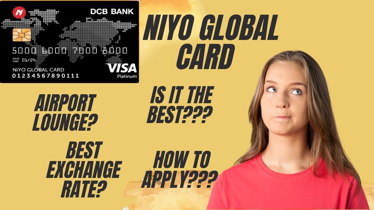 Niyo Global Card - Kaise milta hai? How to get it and its benefits ...