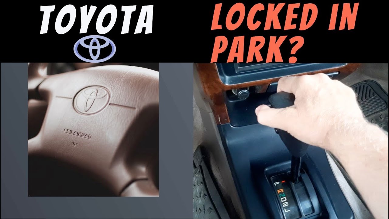 Toyota 4Runner Stuck in Park - FIXED! Unlock the Gear Shifter-Won't ...