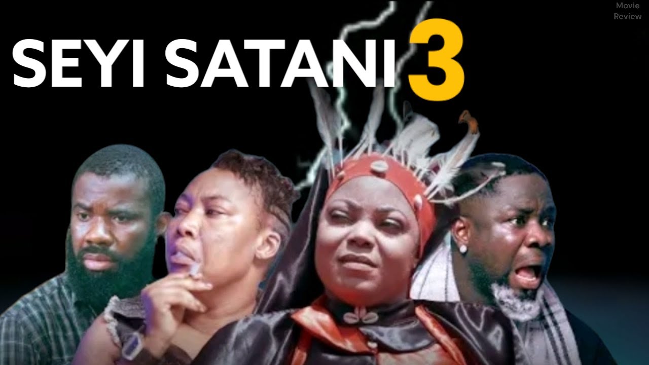 SEYI SATANI Part 3 New Yoruba Movie 2023 Starring Tosin Olaniyan | Apa ...