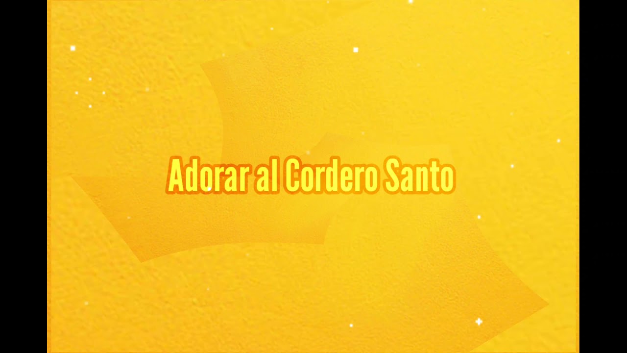 Adorar al Cordero Santo - Marcos barrientos letra - YouTube