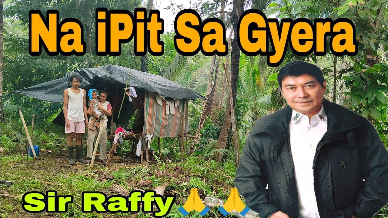 Na iPit Sa Gyera kaya Sila Lumikas @RaffyTulfoInAction - YouTube