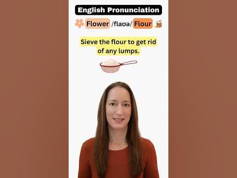 How to pronounce FLOWER and FLOUR - YouTube