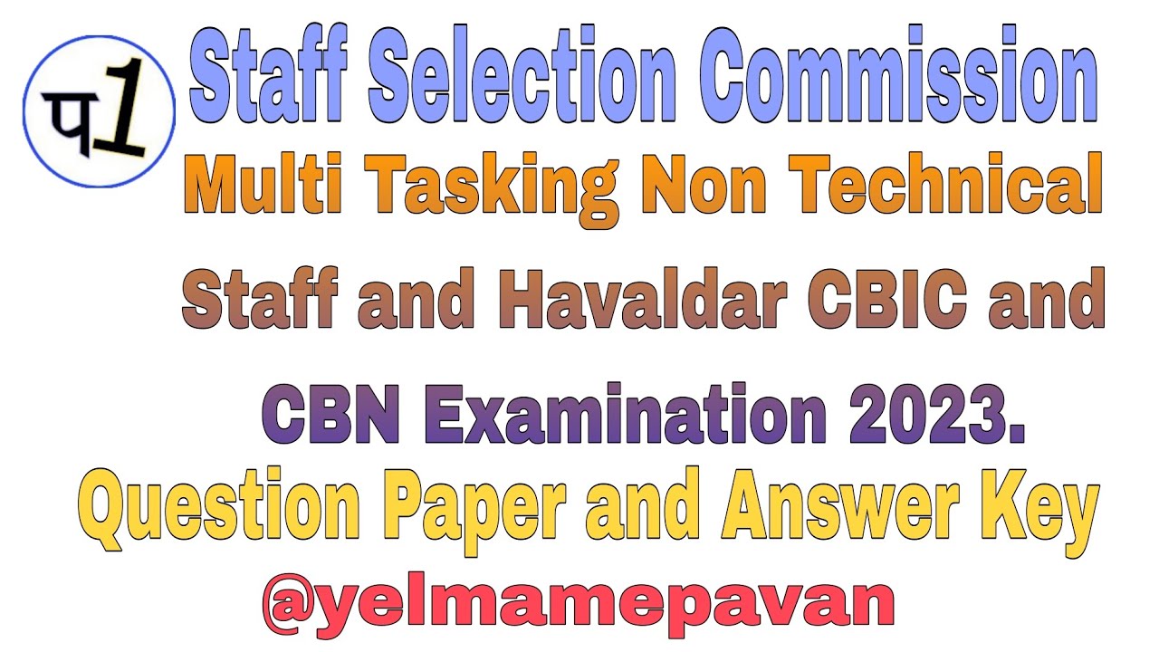 #ssc SSC Multi Tasking Non Technical Staff & Havaldar CBIC & CBN ...