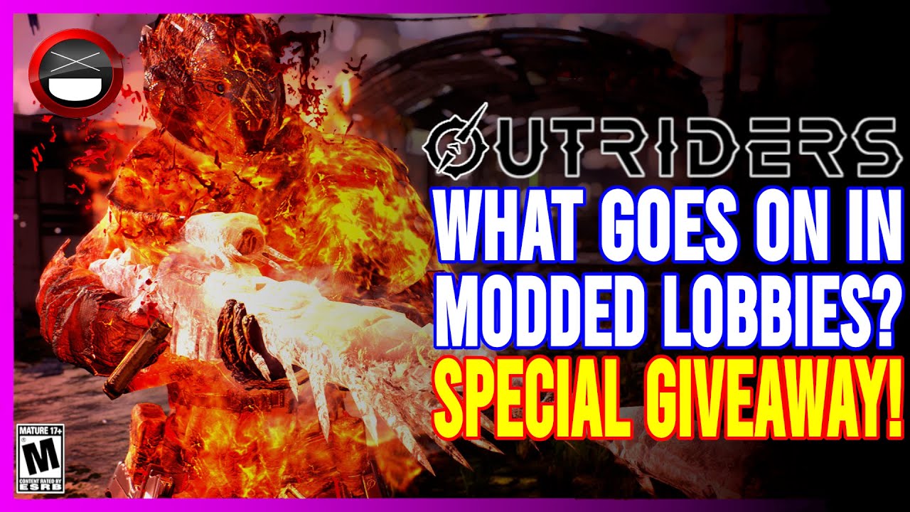 OUTRIDERS | What Options Are Available In Modded Lobbies + A SPECIAL ...