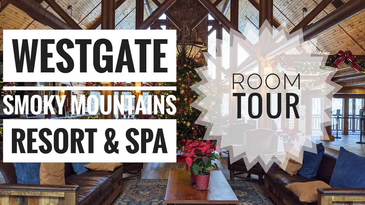 Room Tour | Westgate Smoky Mountains | Gatlinburg, TN - YouTube