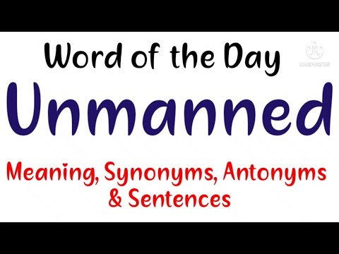Unmanned Meaning in English and Hindi | Unmanned Synonyms and Antonyms ...