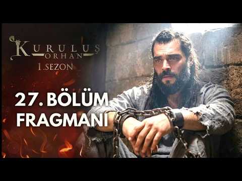 Kuruluş Orhan 27. Bölüm Fragmanı | Aşk ve Taht ilk fragman ne zaman gelecek? | Analiz