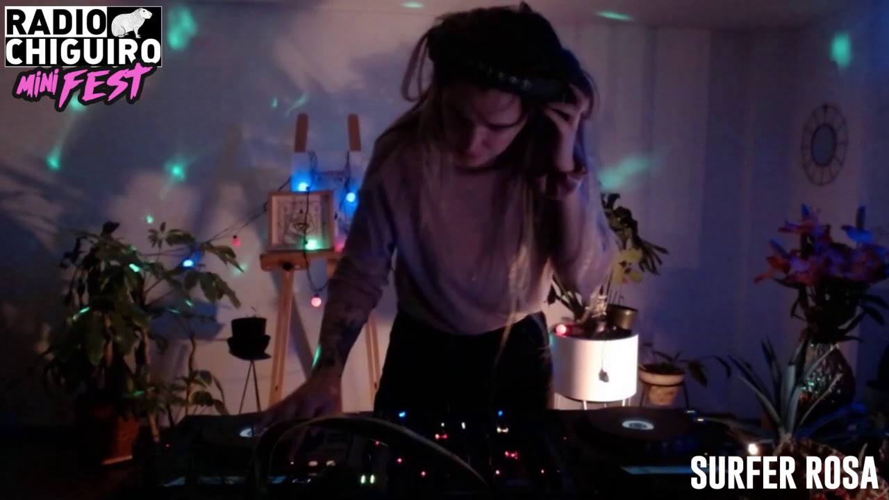 Surfer Rosa dj set @ Radio Chiguiro Mini Fest - YouTube