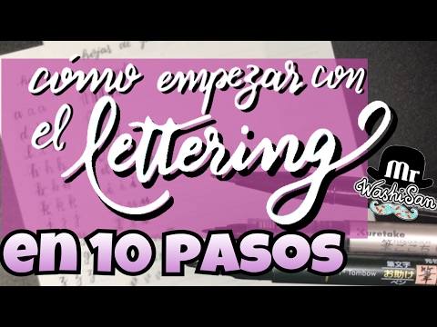 Mr WashiSan: Tutorial: cómo empezar con el lettering en diez simples pasos.