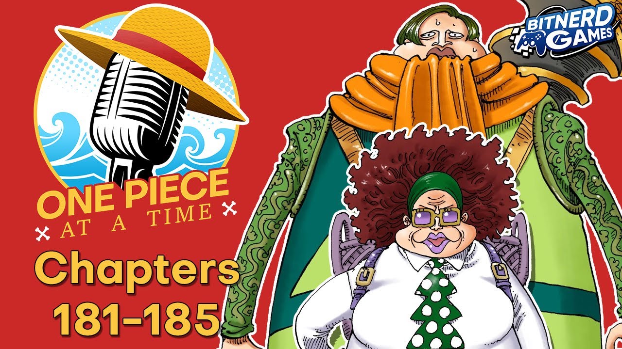 One Piece at a Time Episode 37: Chapters 181-185 (Podcast) - YouTube