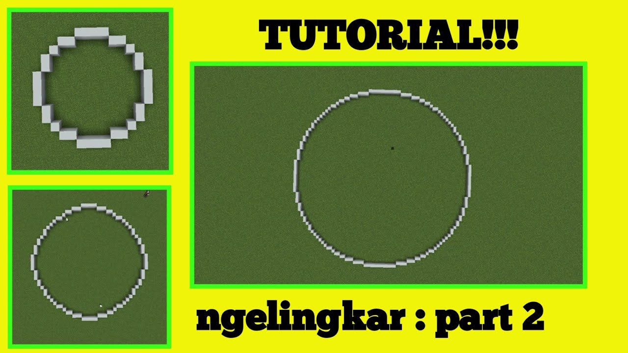 TUTORIAL!!! Cara membuat lingkaran di minecraft #Part 2 - YouTube
