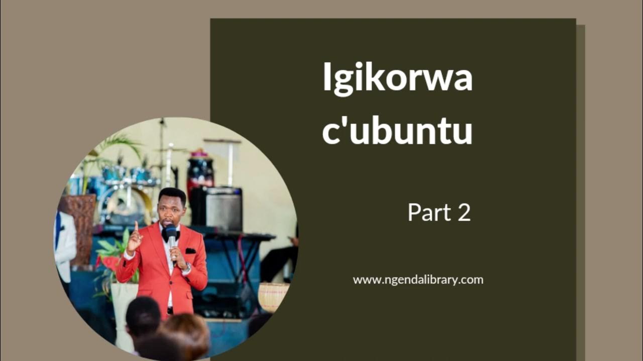 Igikorwa c"Ubuntu .Part 2 - YouTube