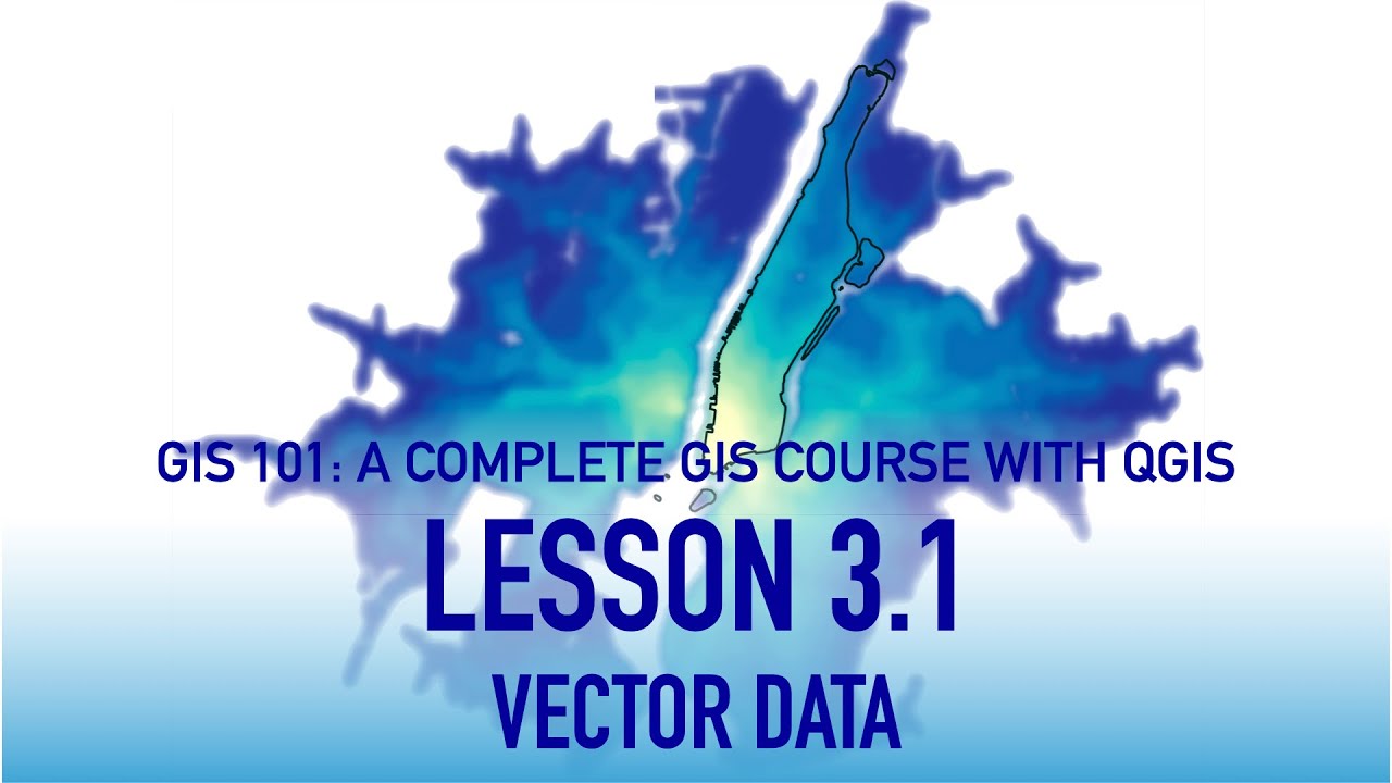 GIS Lesson 3 1: Working with Vector Data - YouTube