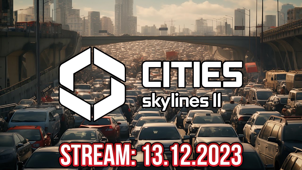 NOČNÍ STREAMEK CITIES SKYLINES II | NOVÝ GKCZ MERCH: !MERCH | 13.12. ...