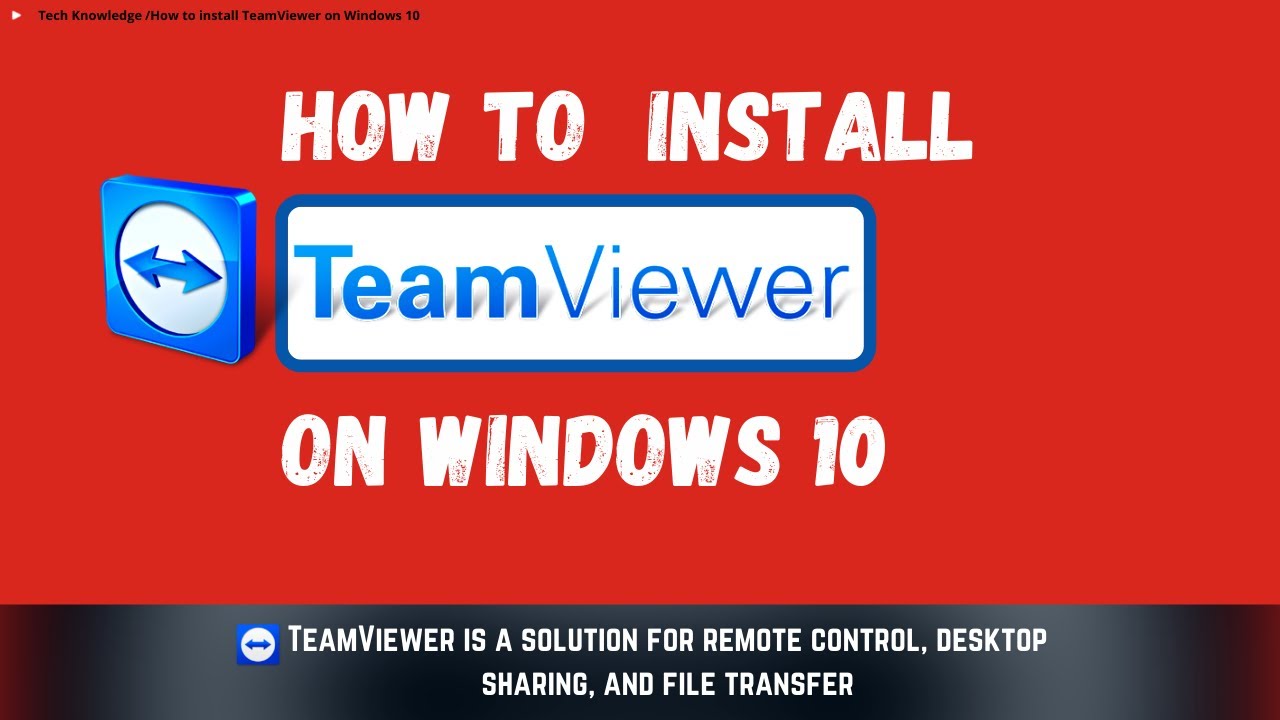 How to download and install TeamViewer on windows 10 in 2021 - YouTube