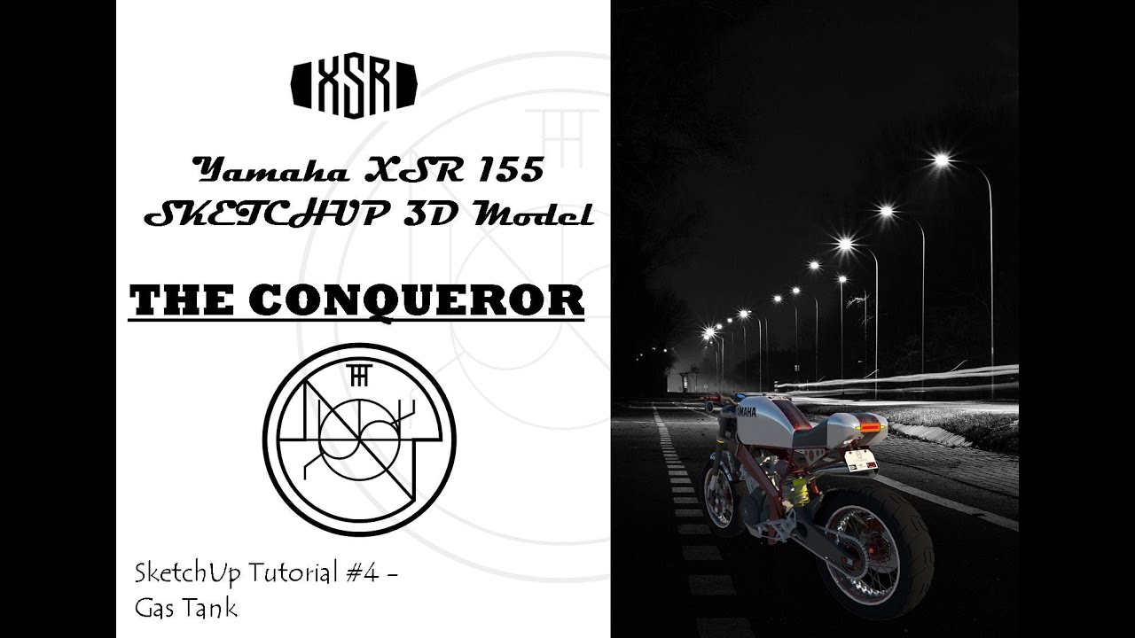 Yamaha XSR155 Modified 3D Sketch: The Conqueror tutorial # 4 - Gas Tank ...