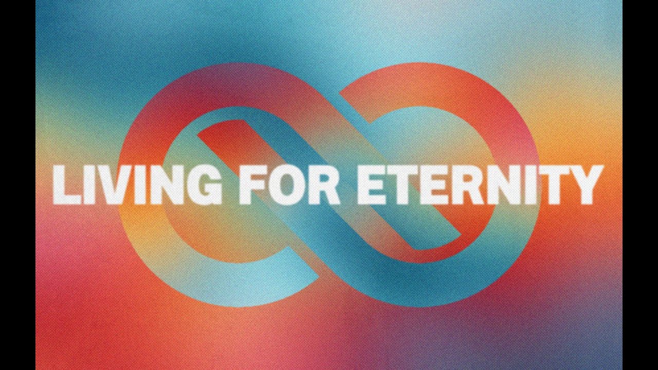 "Living For Eternity" (9am) | 02.25.24 - YouTube