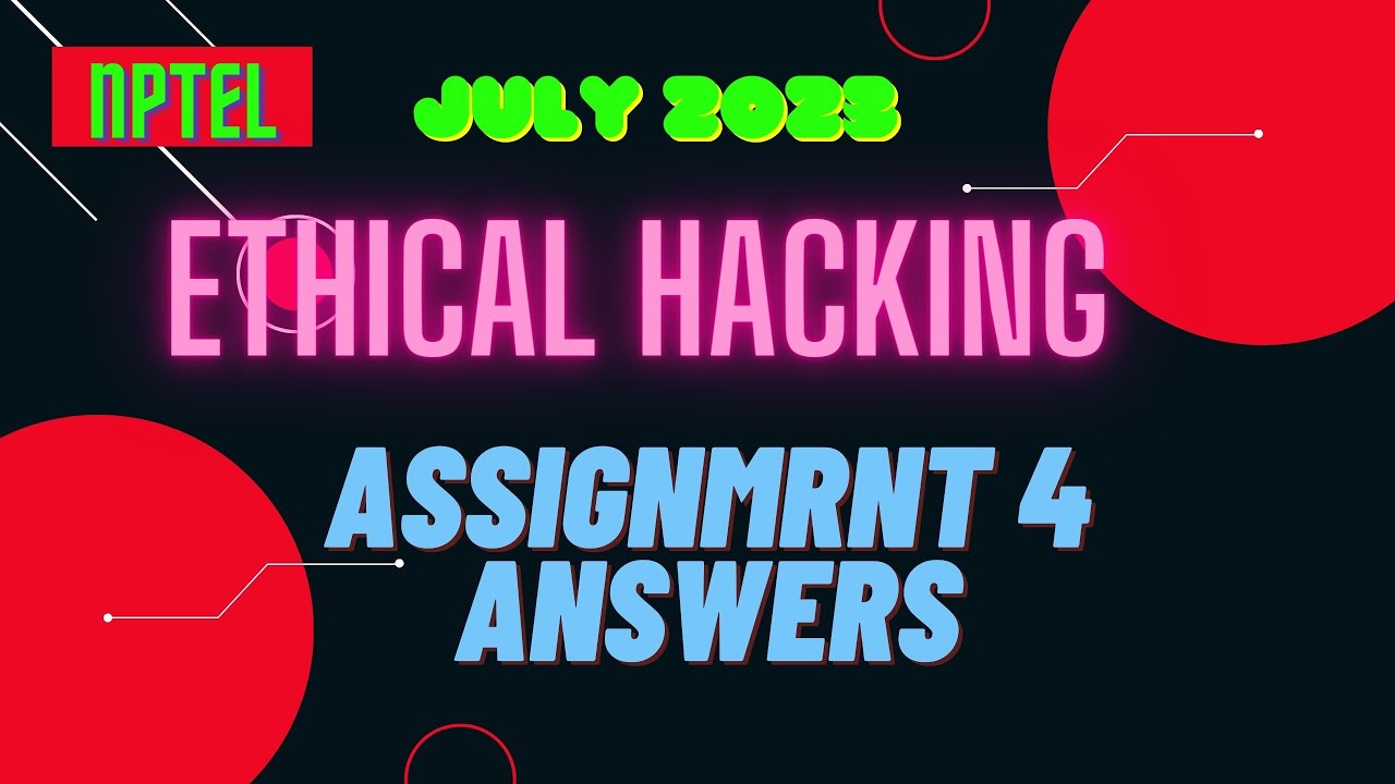 Assignment 4 Ethical Hacking Week 4 Nptel Hanumansview Youtube