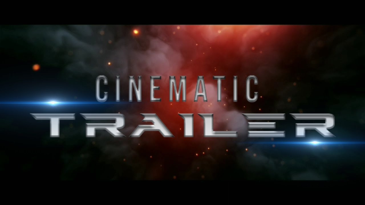 Cinematic Trailer with Cinematic Titles | with FX Intro | Action ...