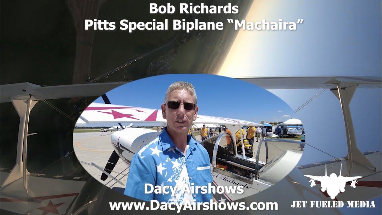 Interview-Bob Richards, Pitts Special Biplane "Machaira" - YouTube