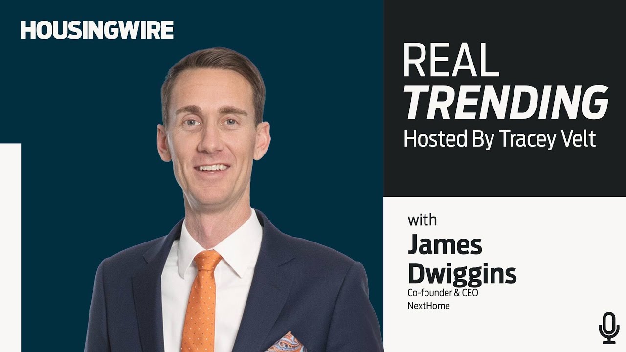 NextHome CEO James Dwiggins takes on real estates' biggest challenges ...