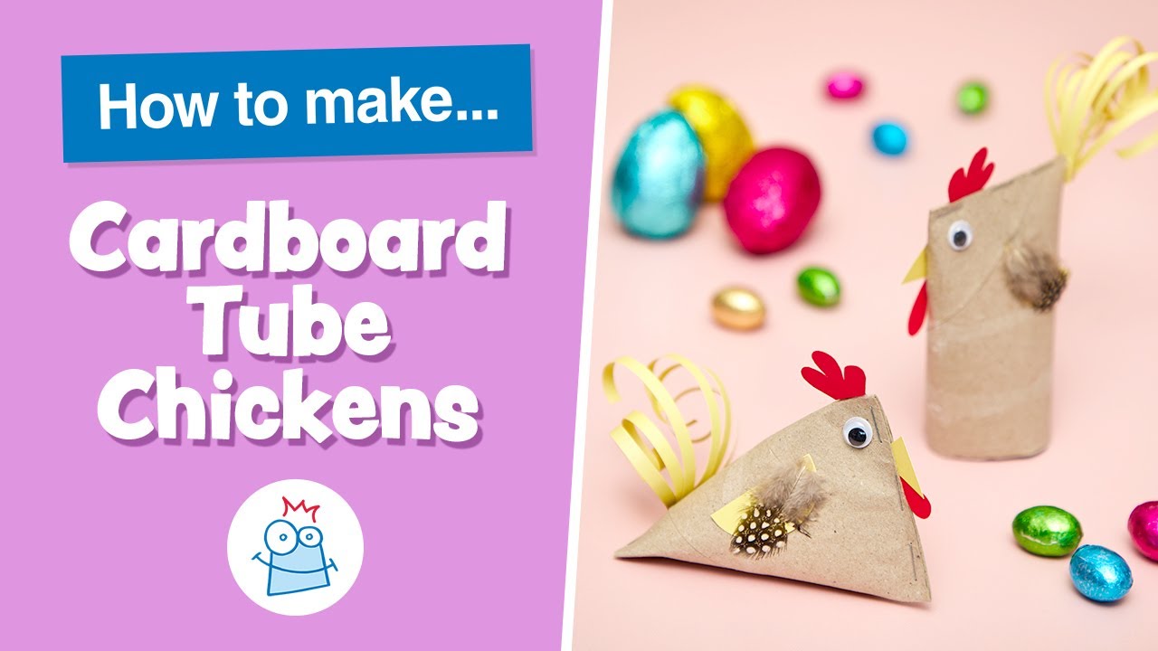 How To Make Cardboard Tube Chickens | Baker Ross - YouTube